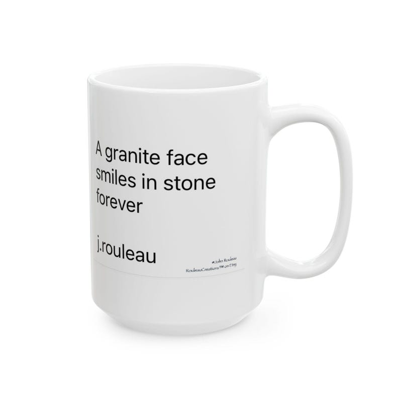 Large "granite Face" Photo and Poem Ceramic Mug, (15oz). Original John ...