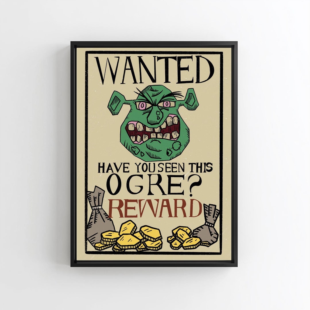 Shrek Wanted Poster - "have You Seen This Ogre?" - Digital Print ...