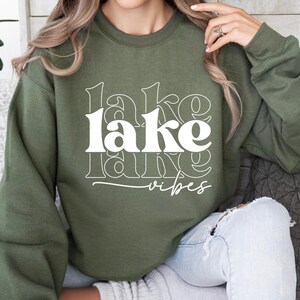 Lake Vibes Sweatshirt, Cute Lake Life Sweater, Cozy Boho Lake Crewneck ...