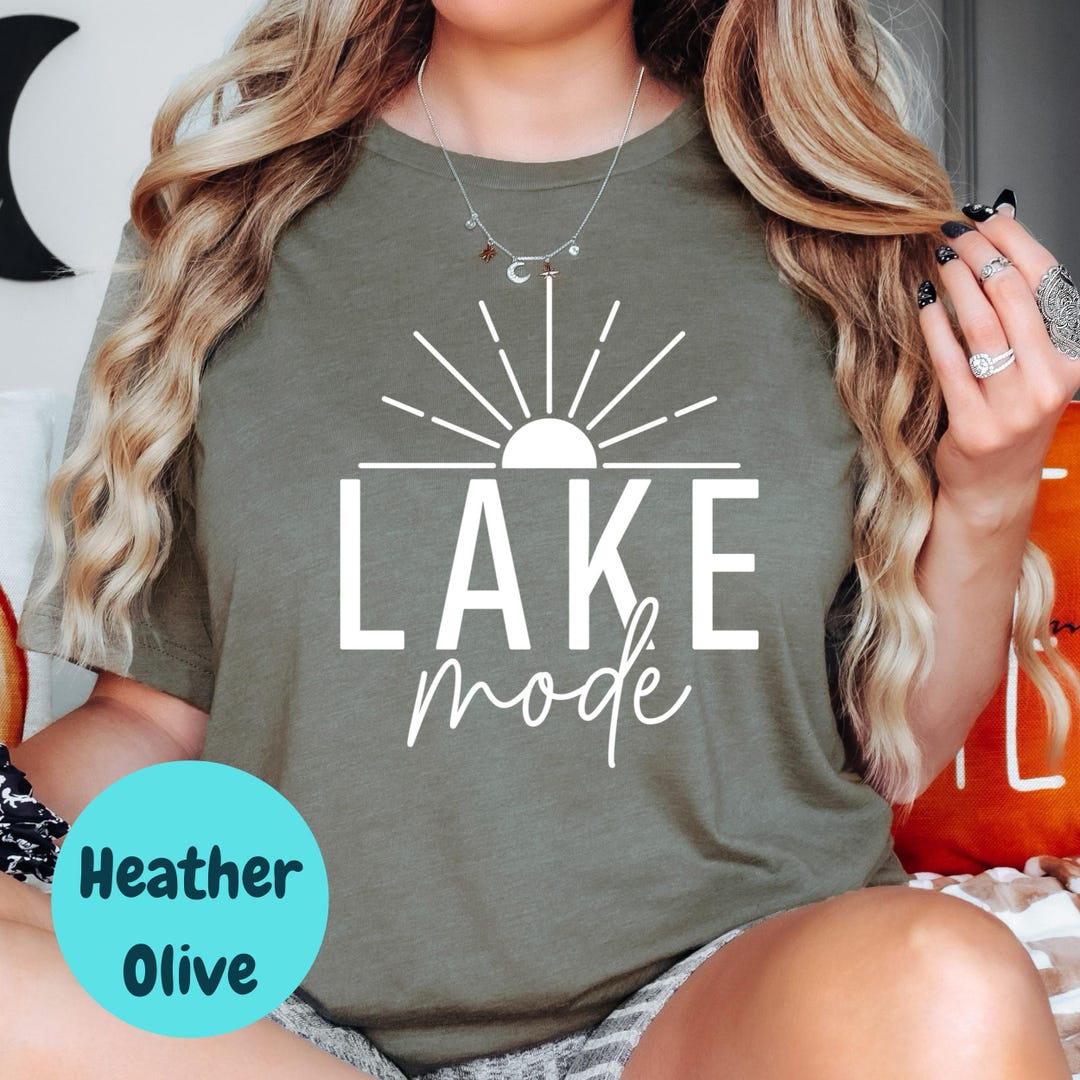 Lake Mode Shirt, Cute Lake Life Tee, Summer Vacation Shirt, Boating and ...