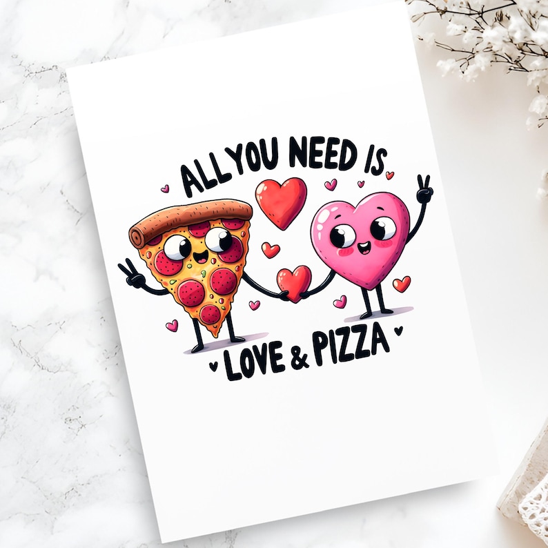 Funny Love and Pizza Greeting Card - Cute Valentine’s Day Printed Card ...