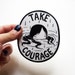 Vinyl Sticker - Take Courage - Etsy