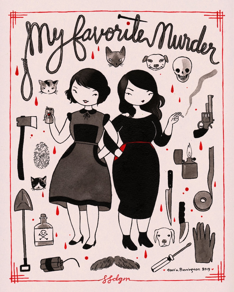 My Favorite Murder Fan Art 8x10 Print SSDGM - Etsy Sweden