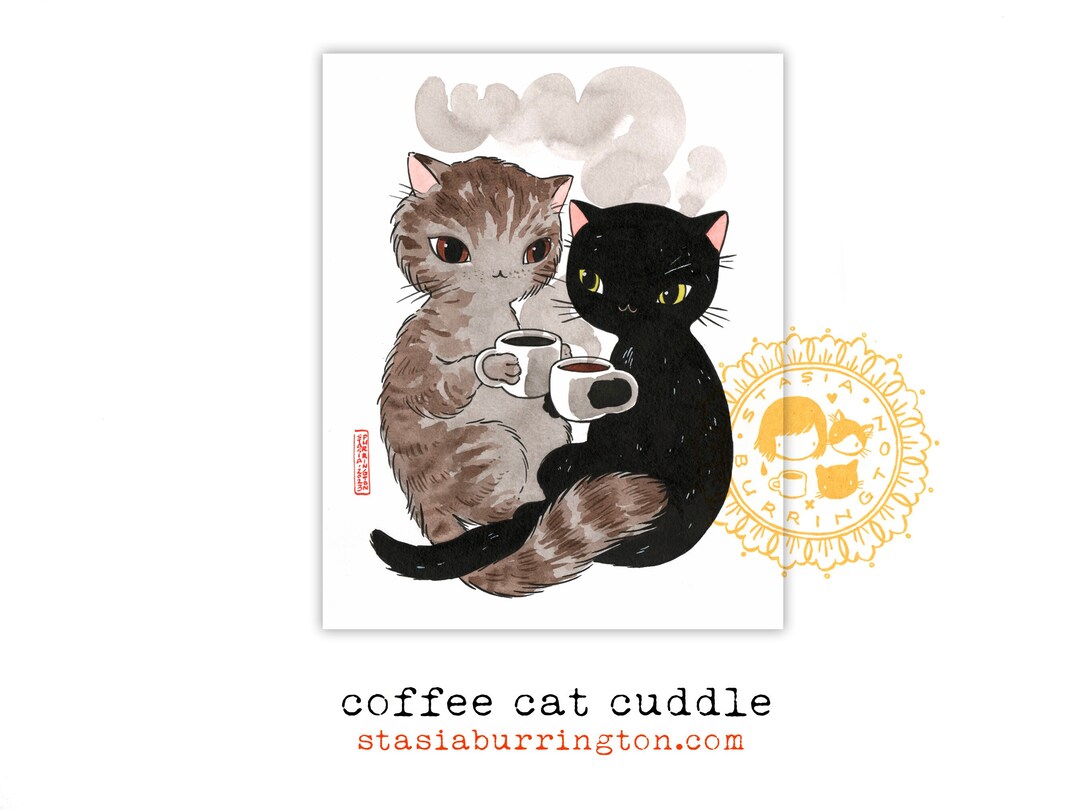 Coffee Cat Cuddle - Cozy Loving Hot Drink Kitties - Art Print 8x10 - Etsy