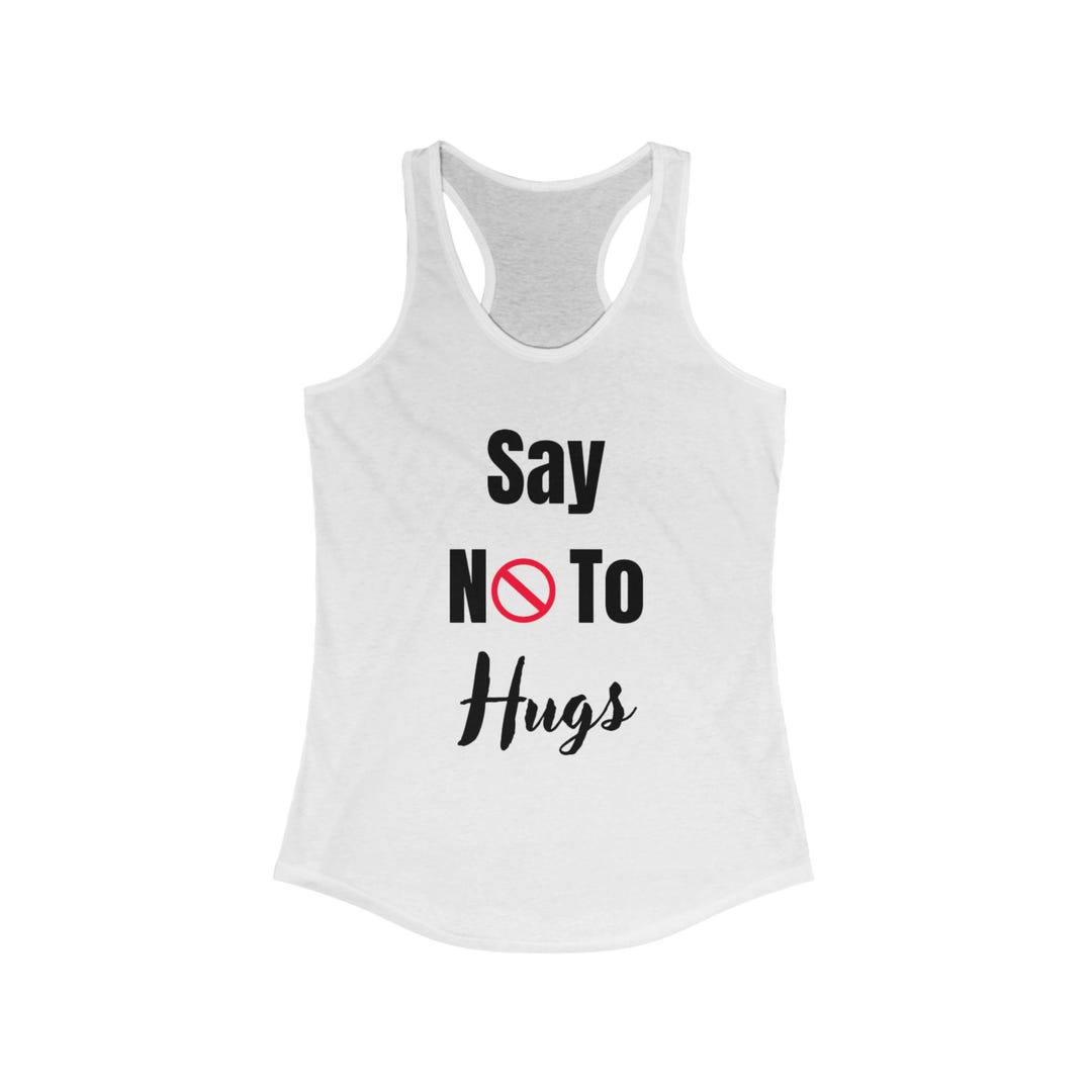 Women's Racerback Tank, Say No to Hugs Fitness, Lady Boss Workout Top ...