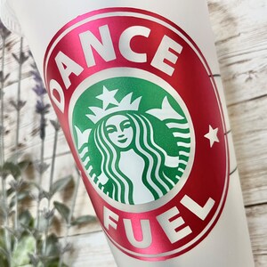Dance Fuel | Personalized Starbucks Cold Cup, Reusable Plastic Beverage ...