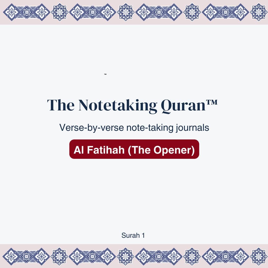 Surah Fatihah the Opener : Quran Note-taking Template, Study Guide ...