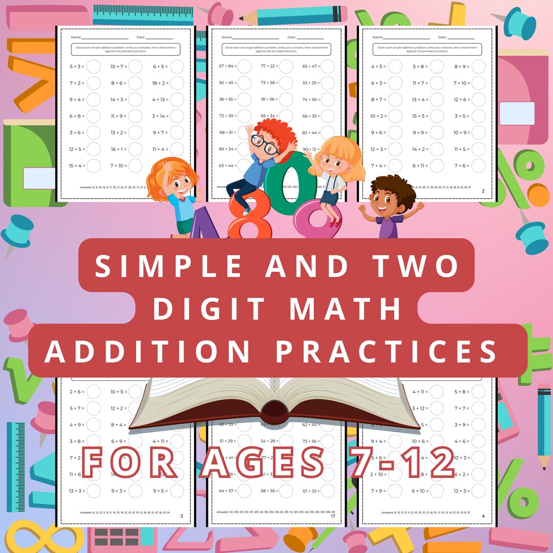 20 Simple & Two-digit Addition Worksheets for Kids Ages 7-12. Fill-in ...