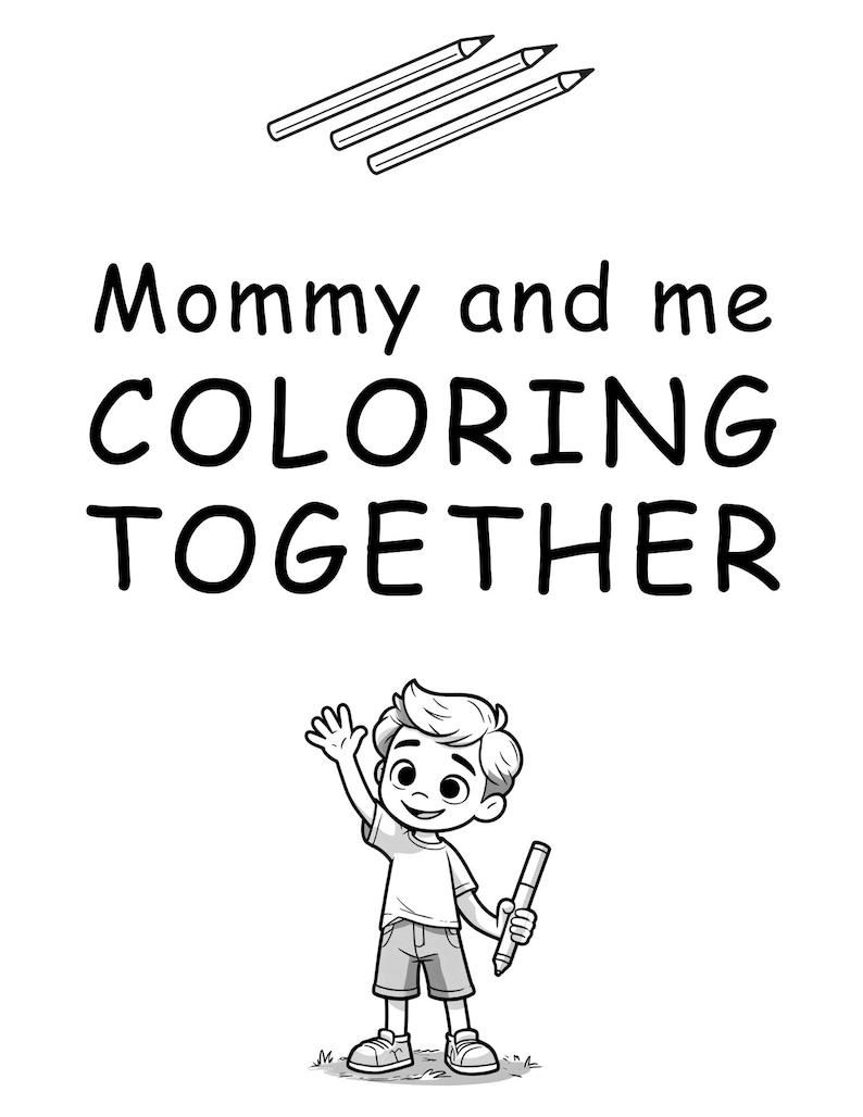 Mommy and Me Boy Boy Edition Coloring Book: 60 Moments With Mom to ...