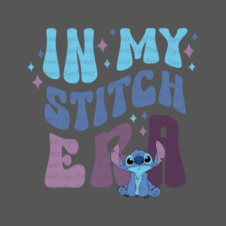 In My Stitch Era Svg, Lilo and Stitch Shirt Png, Lilo and Stitch Png ...