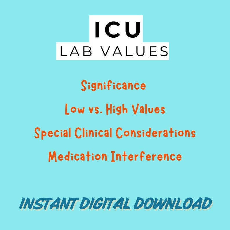 Nursing Lab Values ICU Comprehensive Reference, Cheat Sheet, Study ...