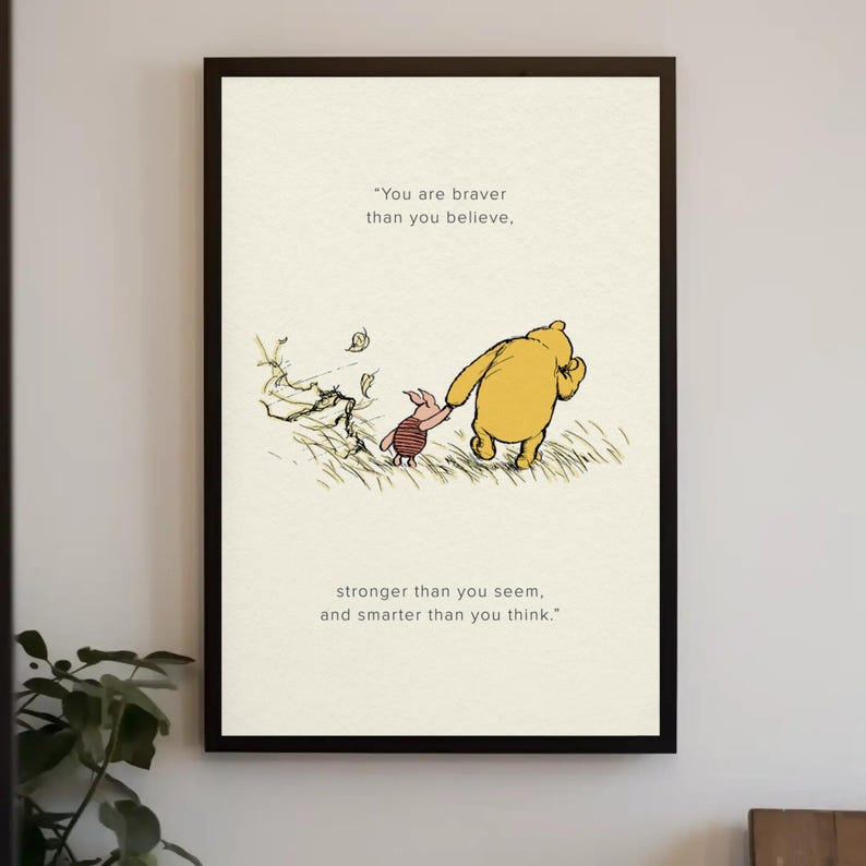Winnie the Pooh Poster: You Are Braver Than You Think / Printable Wall ...