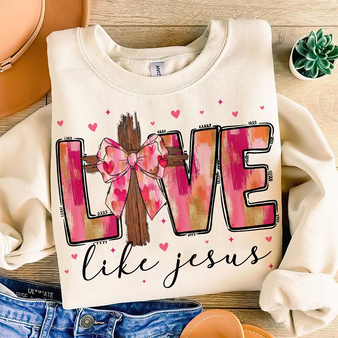 Love Like Jesus Valentine Coquette Png, Pink Valentines Png, Coquette ...