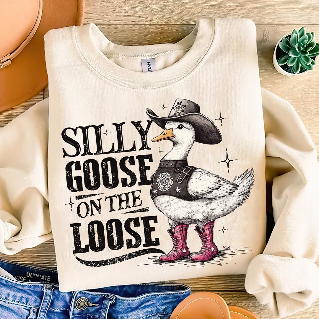 Silly Goose on the Loose PNG, Cowboy Goose PNG, Trending Goose Design ...