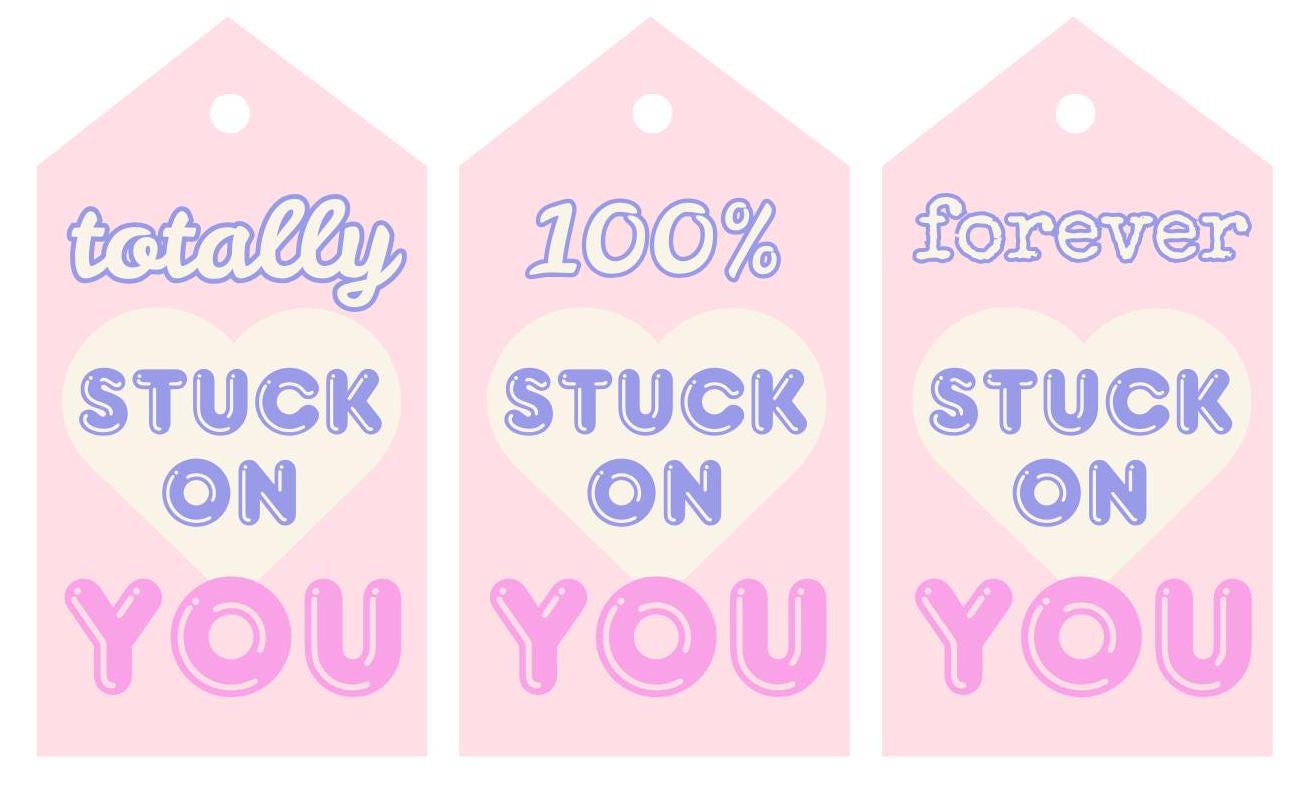 Printable Valentine Gift Tags | Totally Stuck on You | Cute Classroom ...