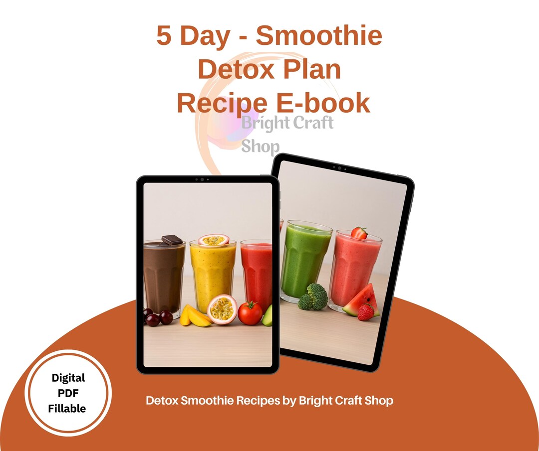 5 Day Smoothie Detox Plan | Printable PDF E-book | Healthy Easy Detox ...