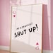 Me a Princess? Shut Up! Print Princess Diaries Decor Queen of Hearts ...