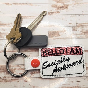 Socially Awkward Embroidered Keychain, Funny Key Tag, Name Tag Keyring ...