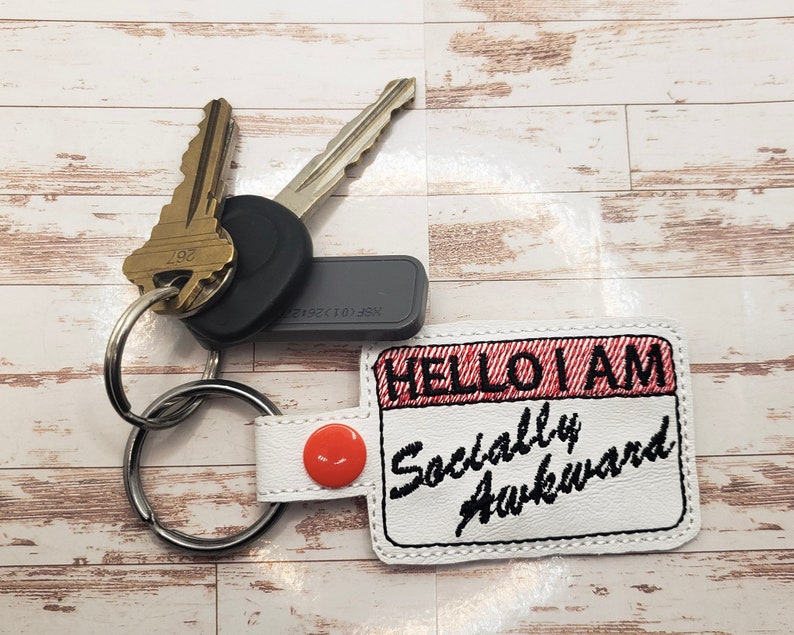 Socially Awkward Embroidered Keychain Funny Key Tag Name Tag - Etsy