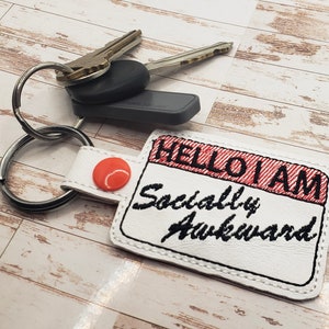 Socially Awkward Embroidered Keychain, Funny Key Tag, Name Tag Keyring ...