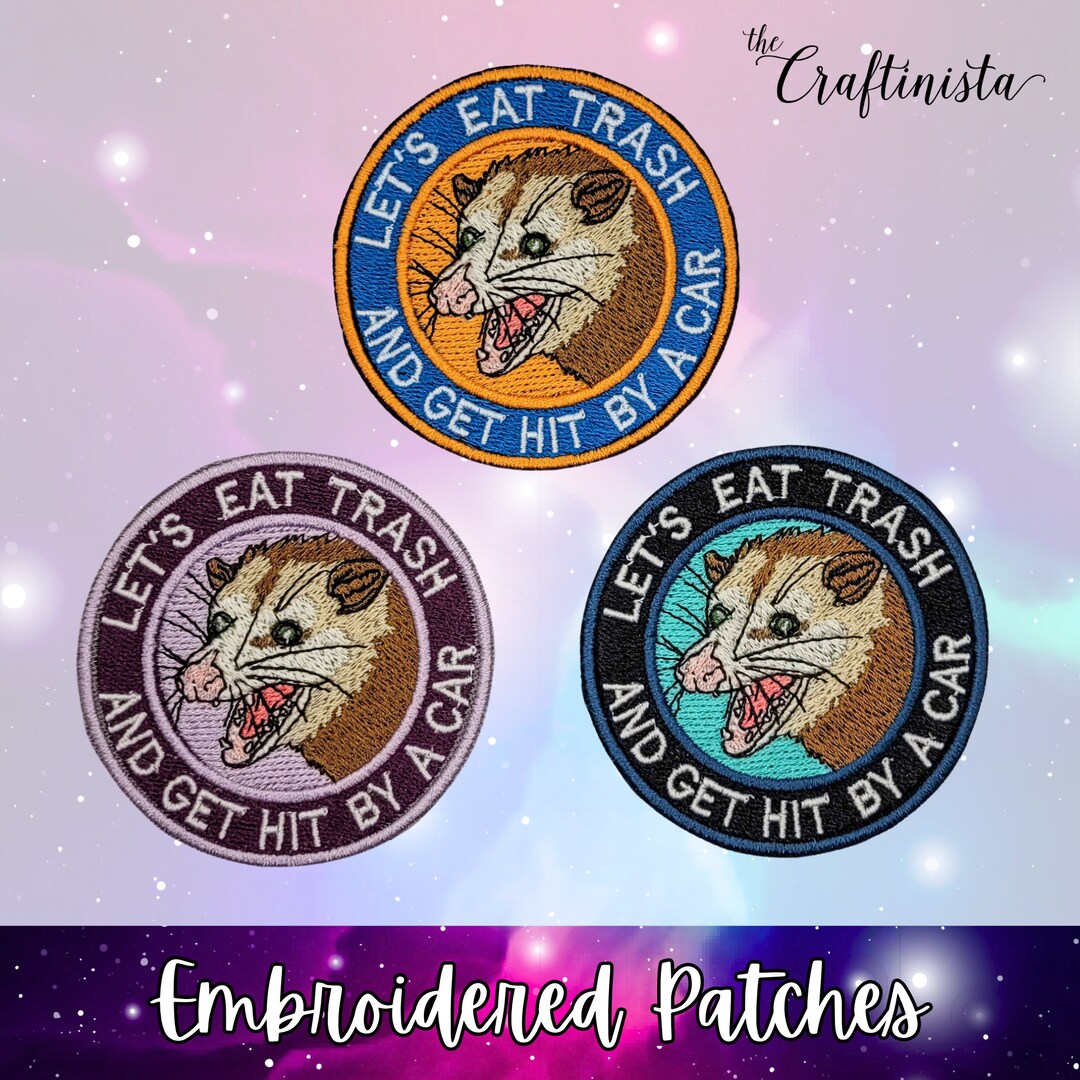 Let's Eat Trash Patch, Opossum Patch, Meme Patch, Possum Patch ...