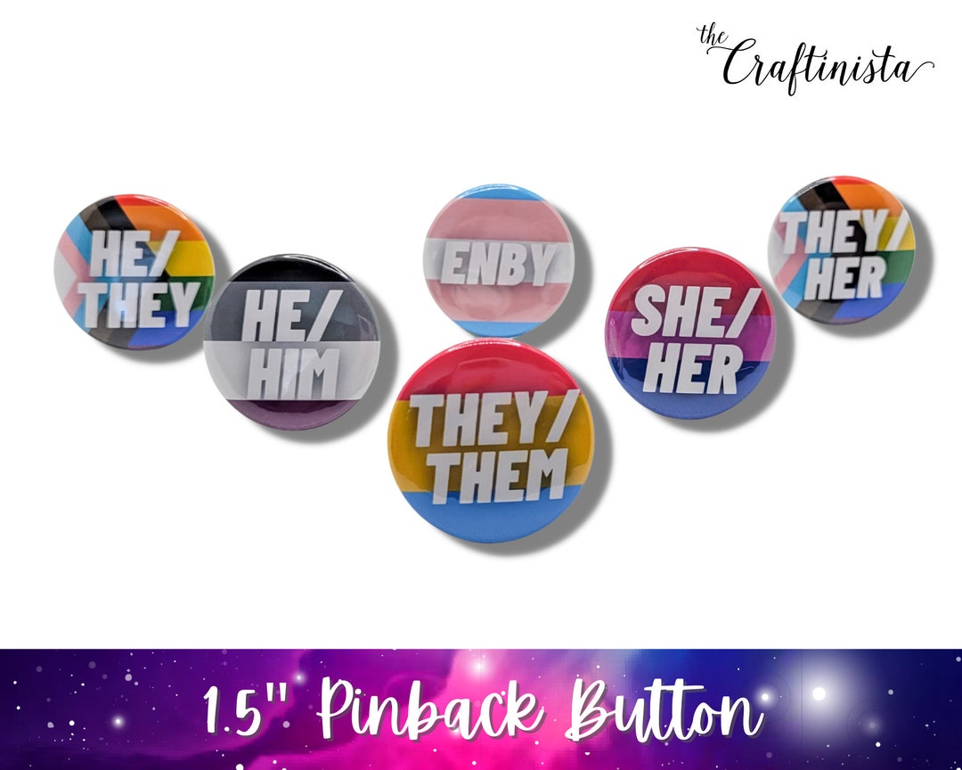 Pronoun & Gender Pride Buttons, Pronoun Pins, Gender Buttons, Pride ...