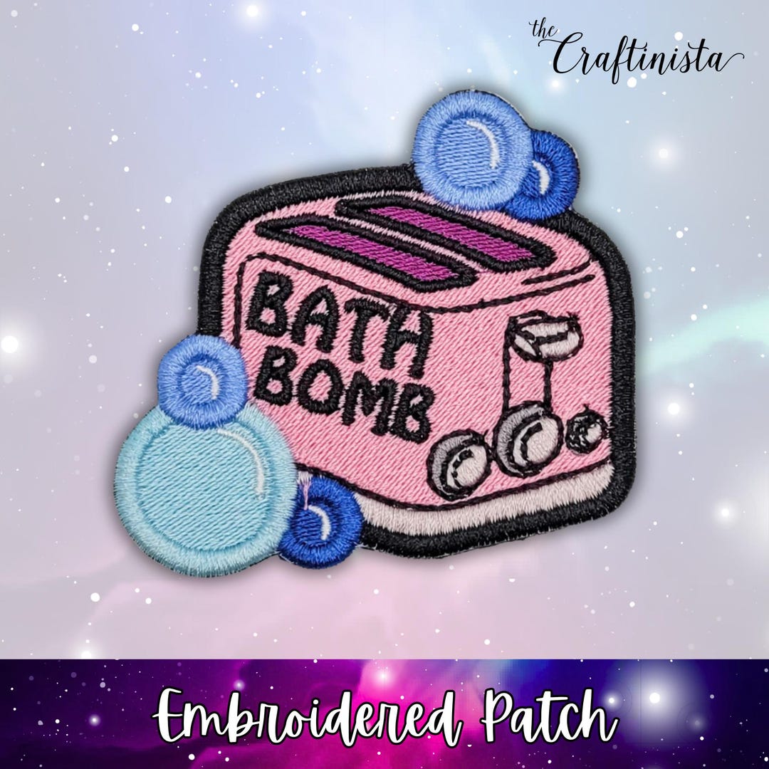 Bath Bomb Toaster Patch, Feisty Iron-on Badge, Funny Dark Humour Patch ...