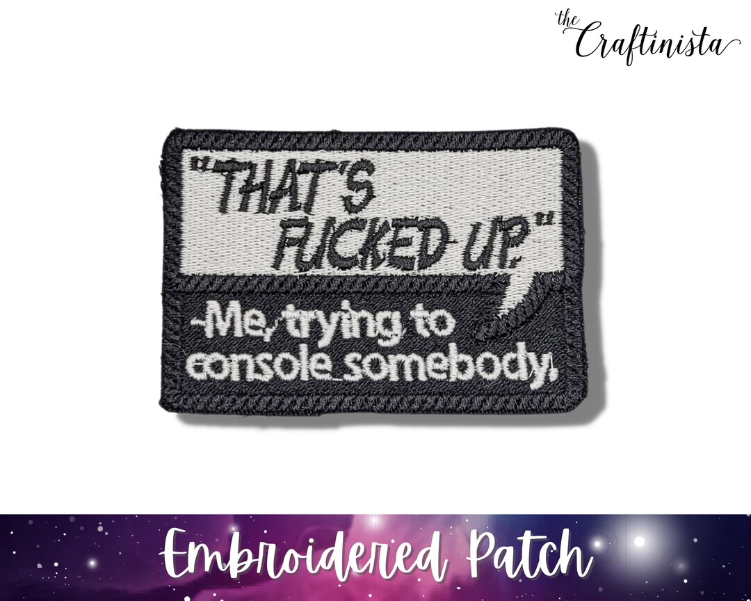 That's Fucked up Patch Snarky Patch Rude Patch - Etsy
