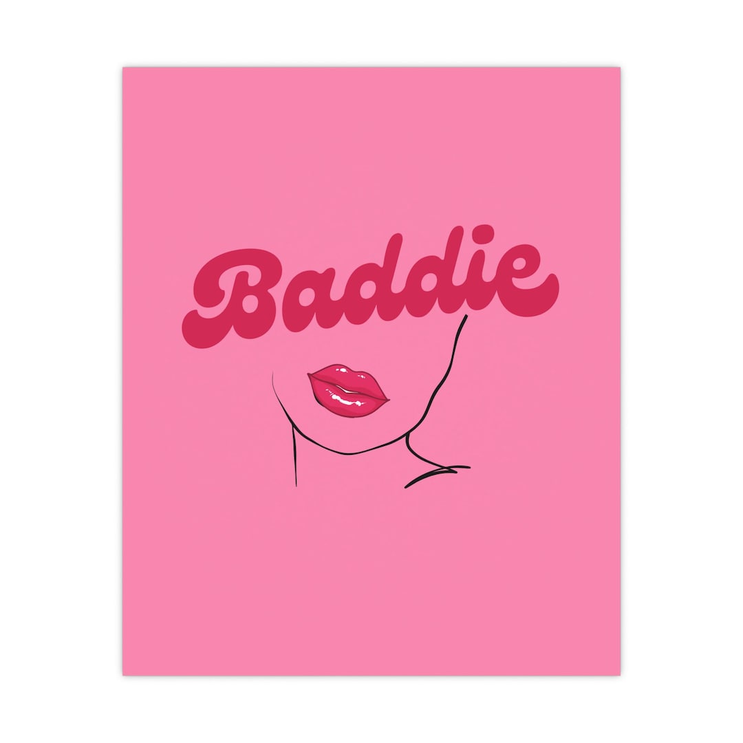 Baddie Matte Poster pink, Bold Wall Art, Modern Decor, Trendy Home ...