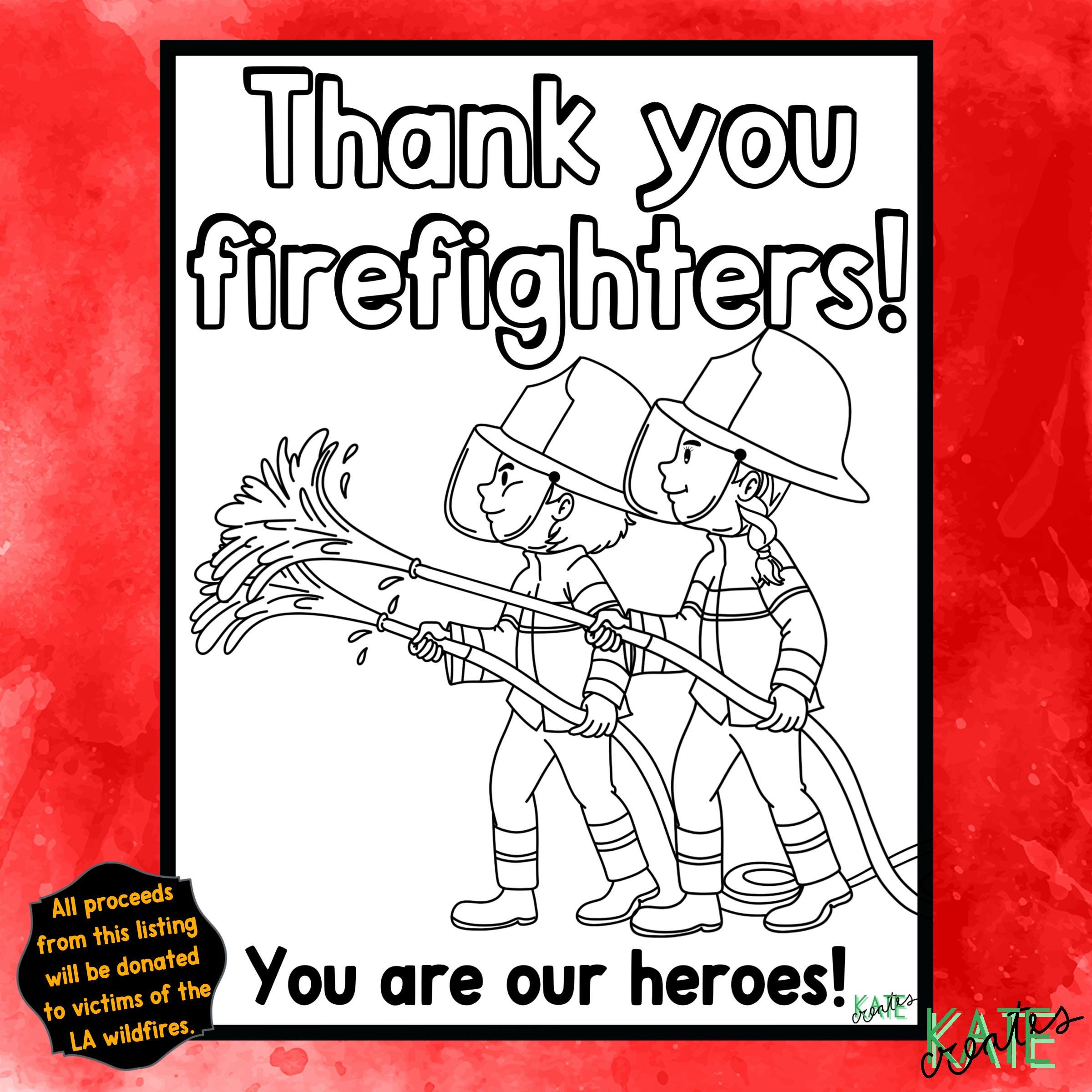 Firefighter Appreciation Printable Coloring Pages | Thank You Notes ...