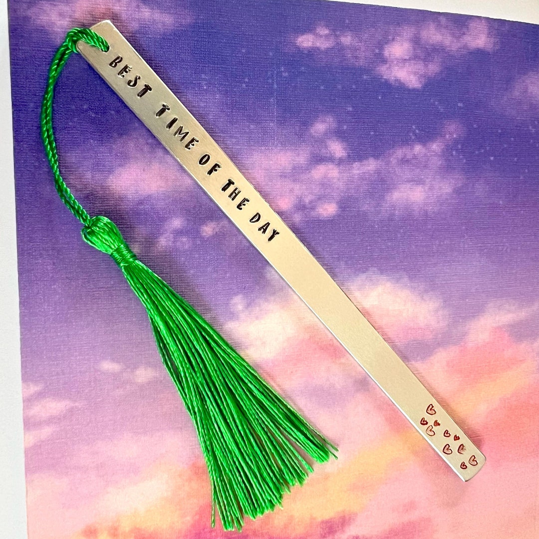 Best Time of the Day Handstamped Metal Bookmark, Book Lover Gift ...