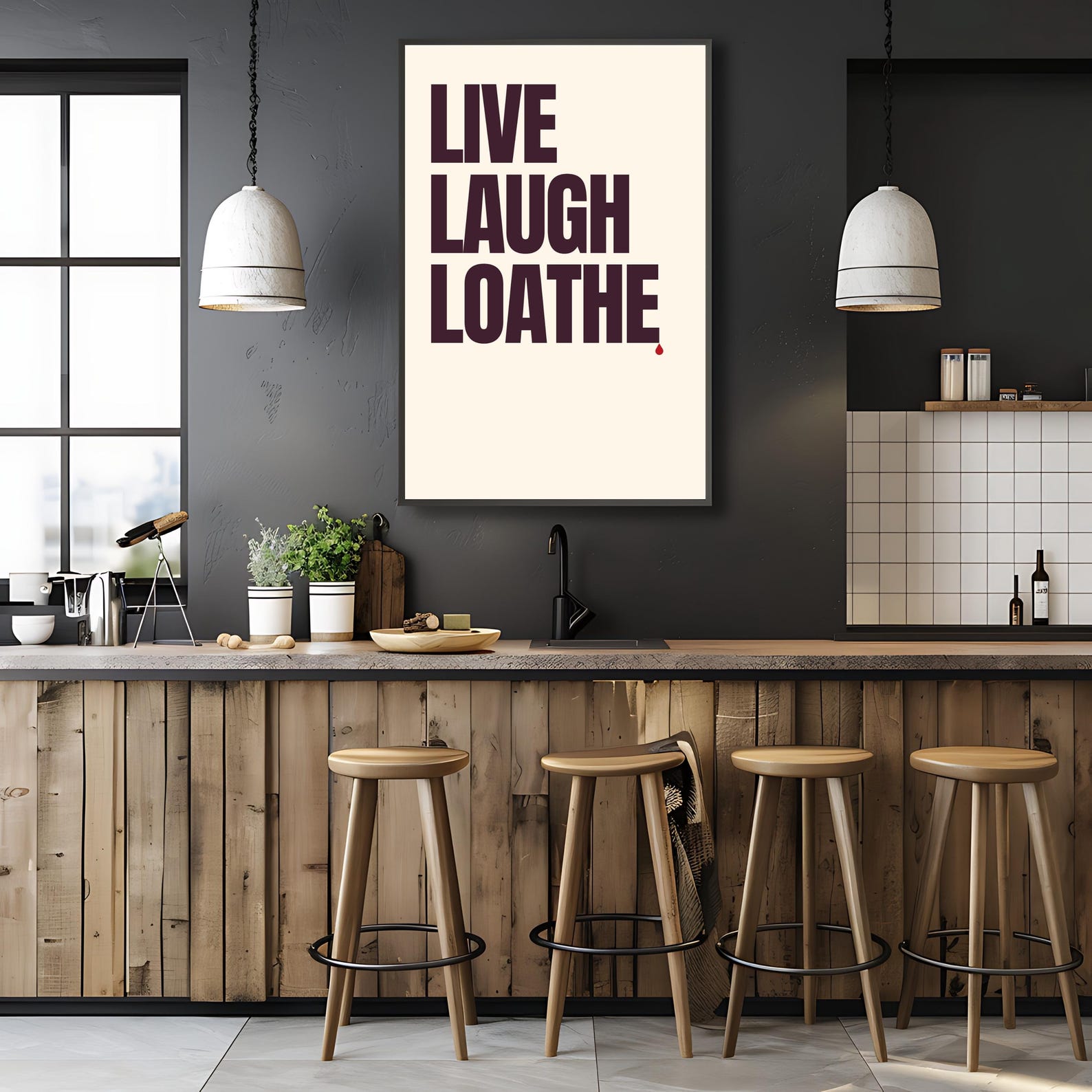 Live Laugh Loathe Poster Satan Wall Art Please Leave by 9pm Sign ...