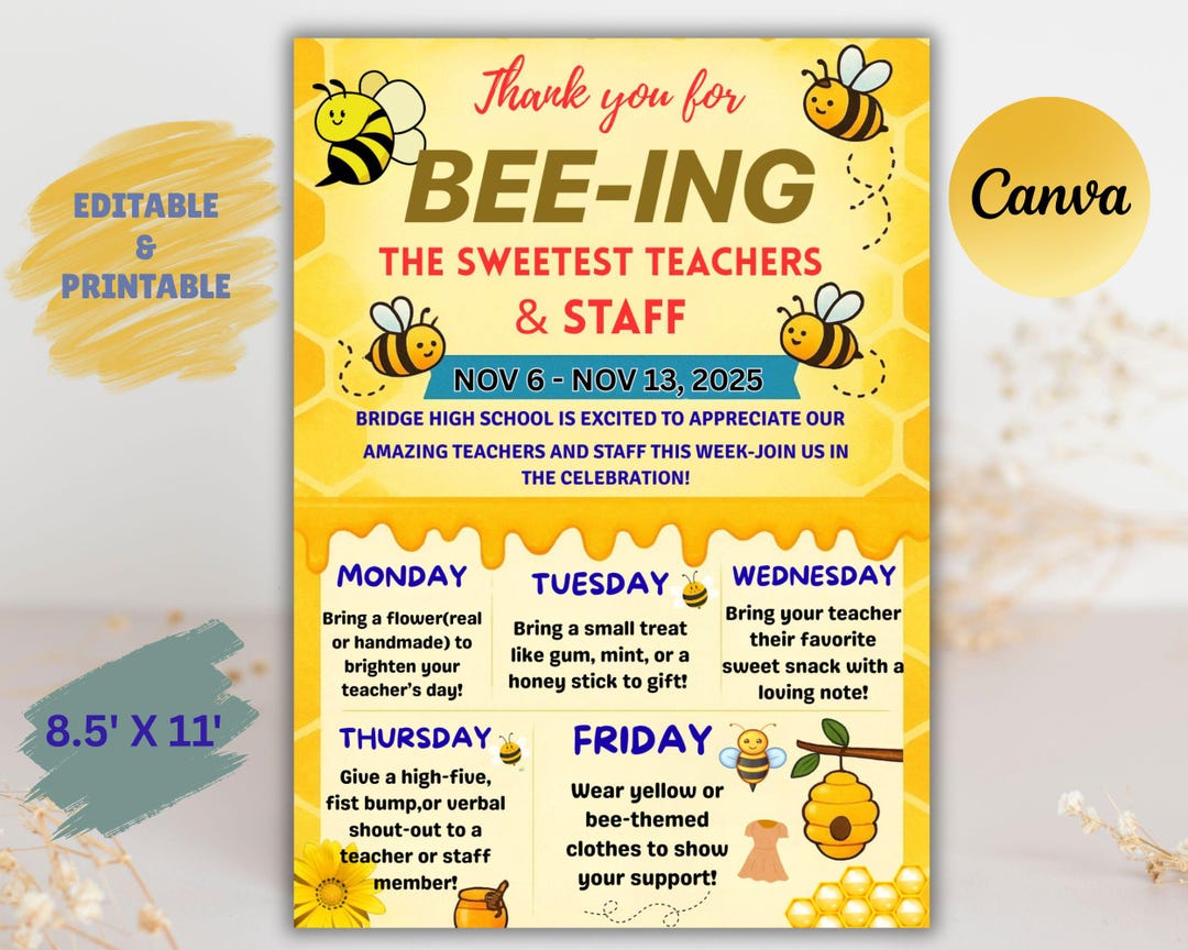 Editable Bee Theme Teacher & Staff Appreciation Schedule Week Poster ...