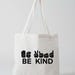 Be Kind Svg, Png, Jpg, Pdf, Kindness, Kind Quote, Cute Saying ...