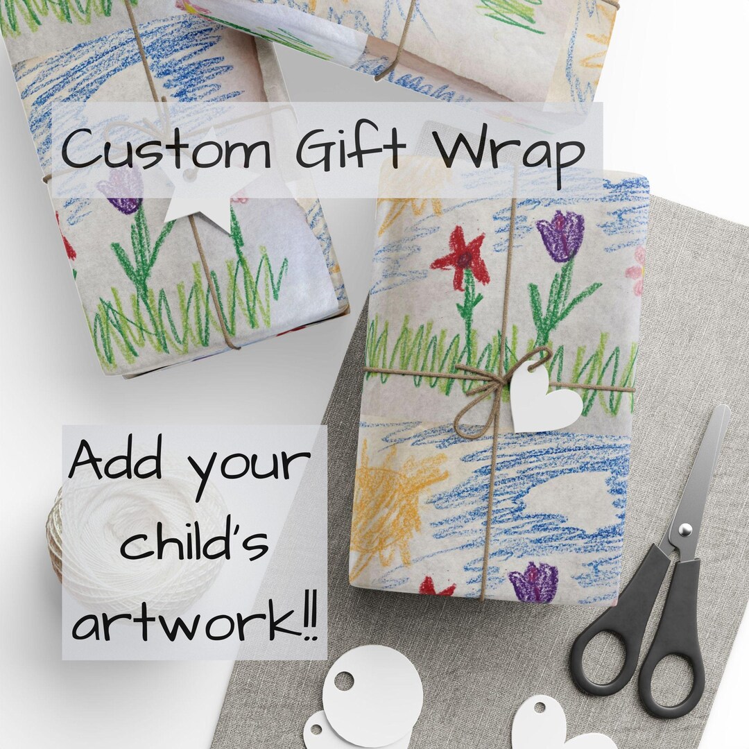 Custom Child's Drawing Wrapping Papers Personalized Gift Wrap Child's ...
