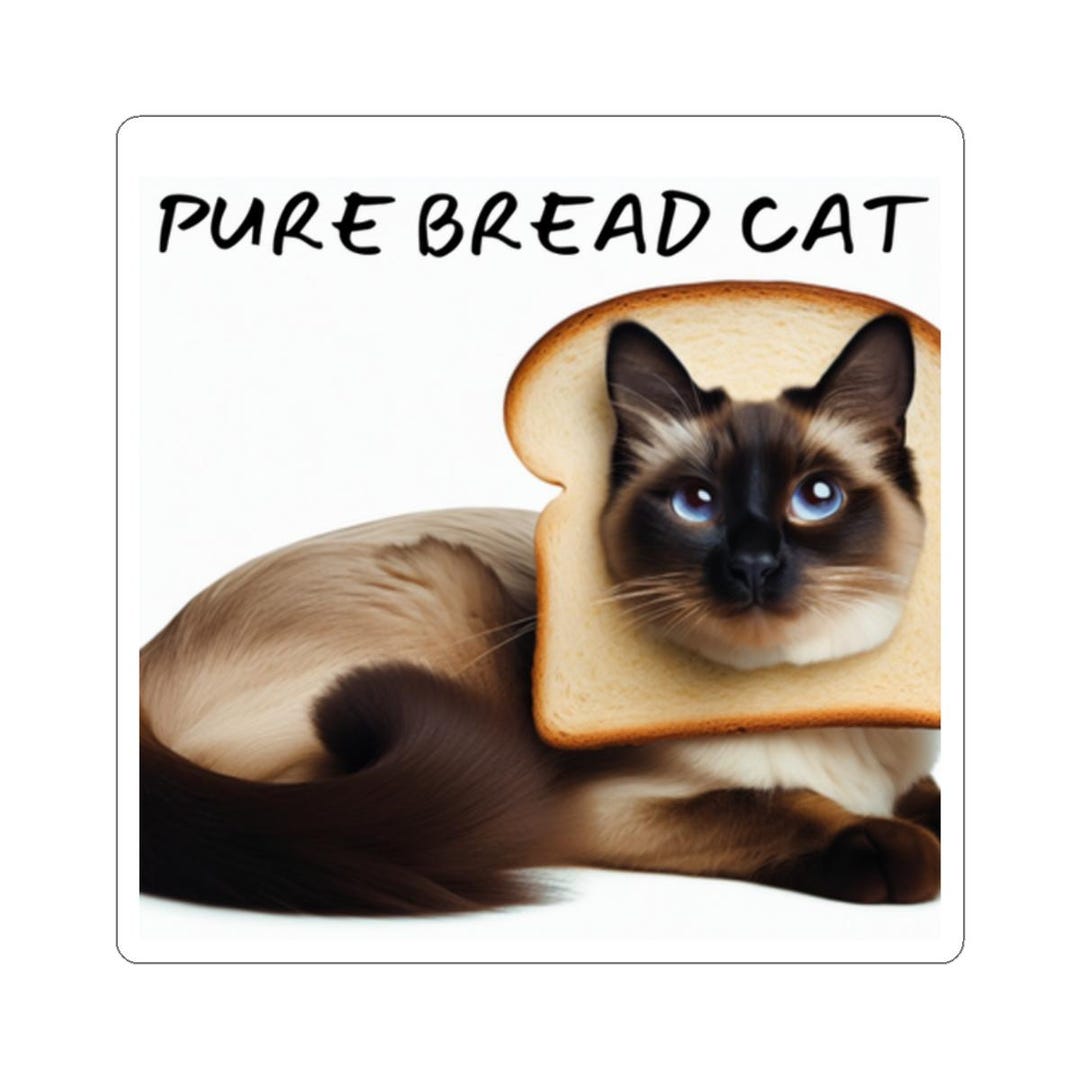 Siamese Cat Pun Sticker | Pure Bread Cat Sticker | Funny Cat Sticker ...