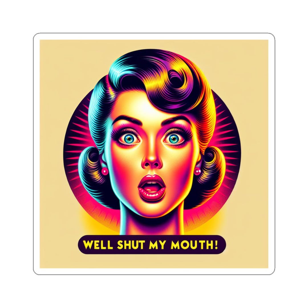 Retro Shut My Mouth Stickers | Vintage Sticker | Funny Vinyl Decal ...