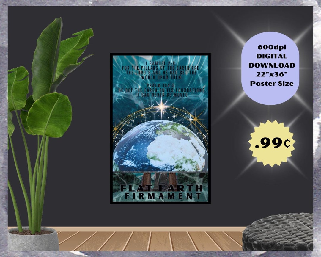 Flat Earth, Firmament, Psalms 104.5, 1 Samuel 2.8, Digital Downloadable ...