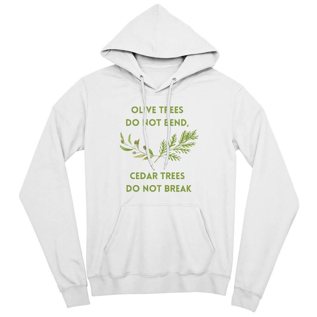 Free Palestine Hoodie Olive Trees Don't Bend, Cedar Trees Don't Break ...