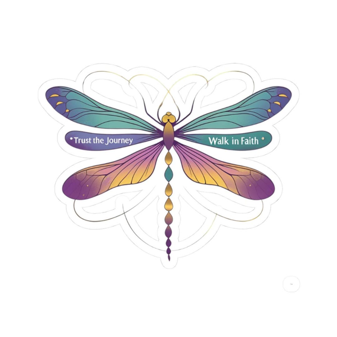 Inspirational Dragonfly Sticker | Trust the Journey, Walk in Faith - Etsy