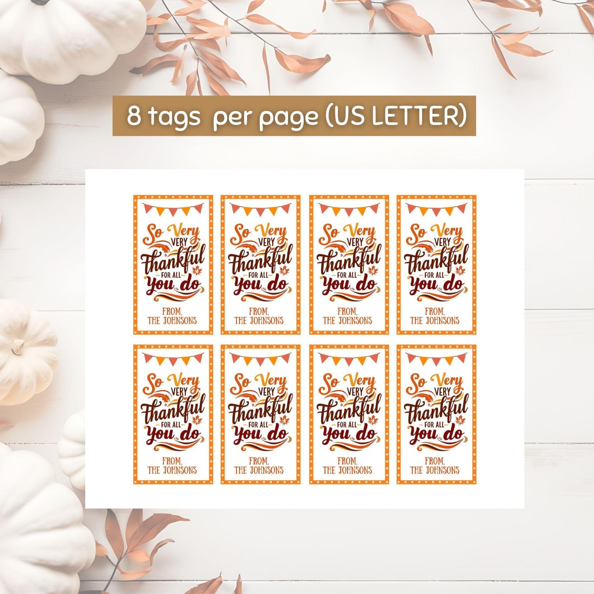 Editable Thanksgiving Teacher Thank You Gift Tags Very Thankful for All ...
