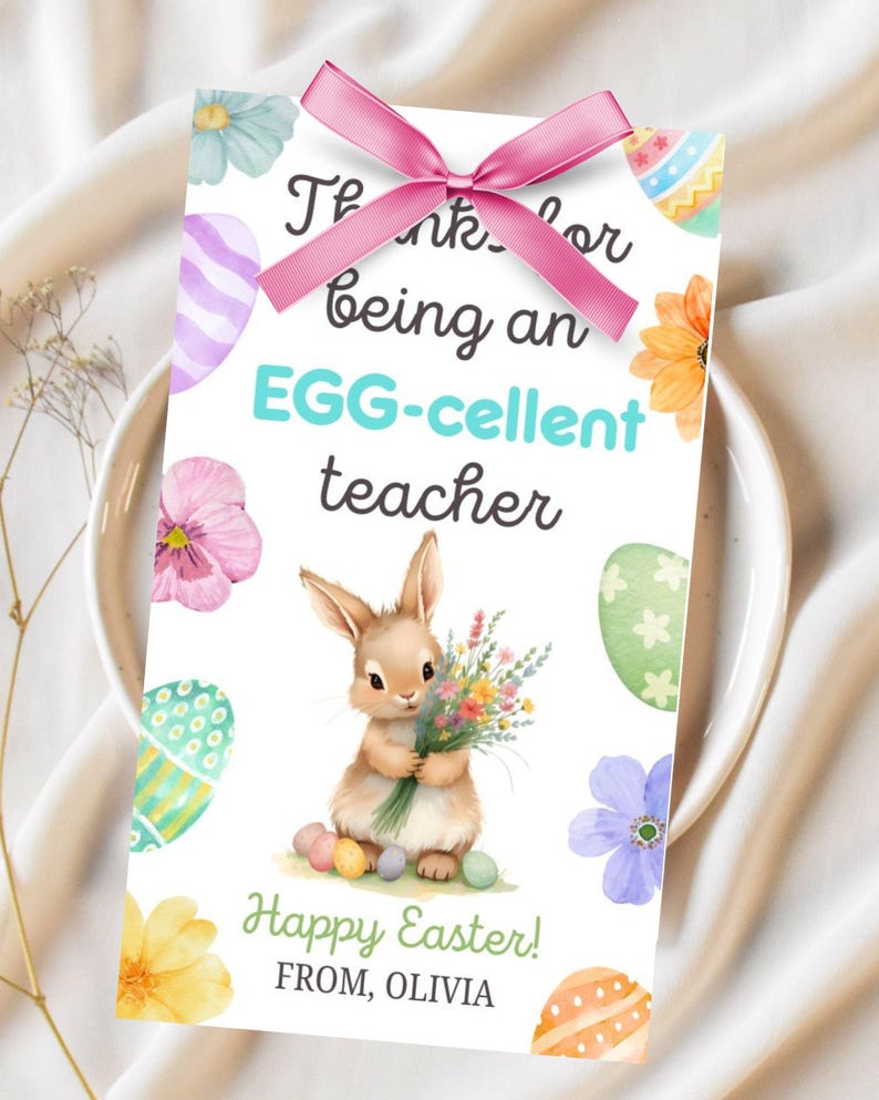 Easter Teacher Appreciation Gift Tag Thank You Eggcellent Teacher Gift ...