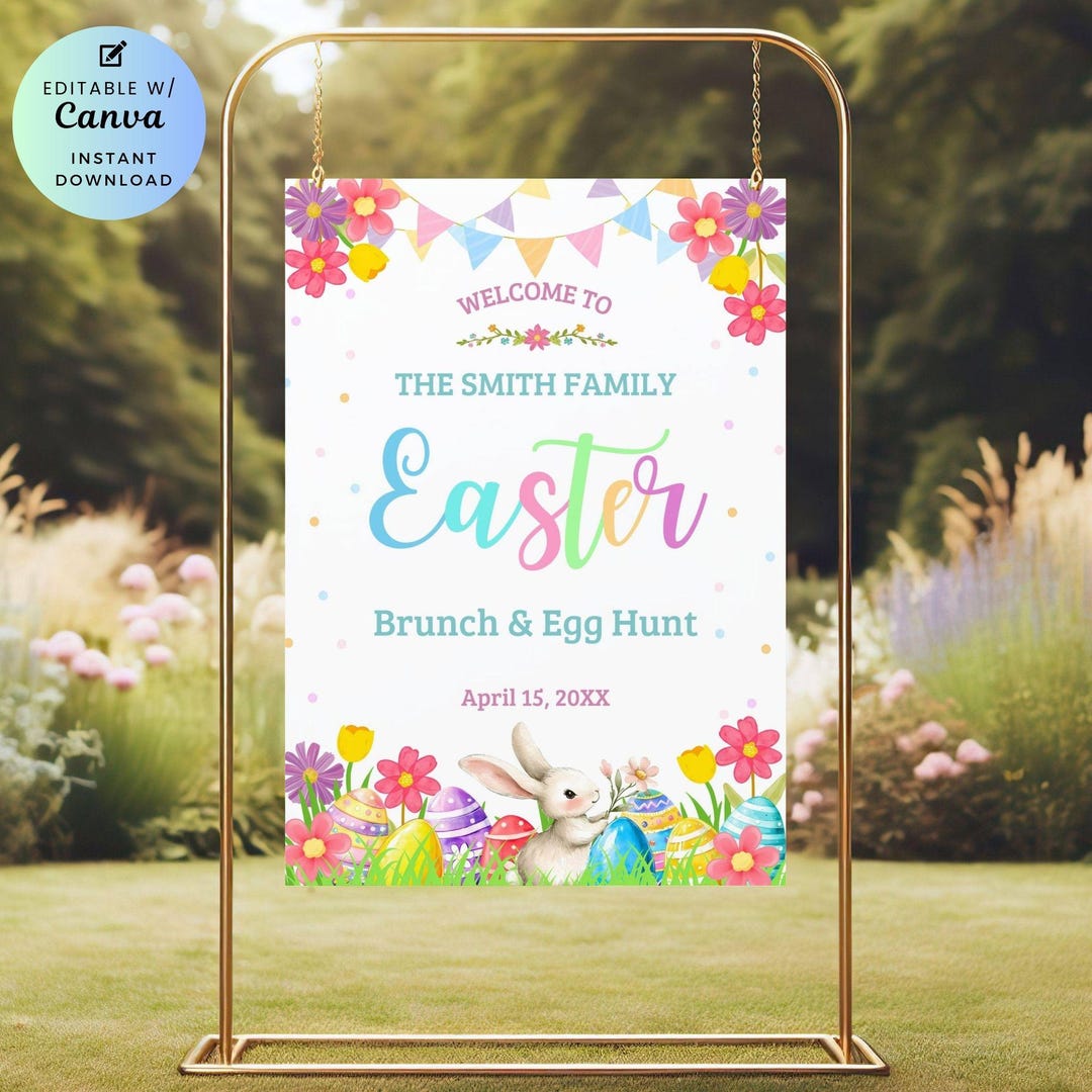 Editable Easter Welcome Sign Easter Brunch Egg Hunt Sign Easter Bunny ...