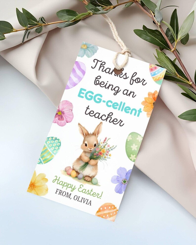 Easter Teacher Appreciation Gift Tag Thank You Eggcellent Teacher Gift ...