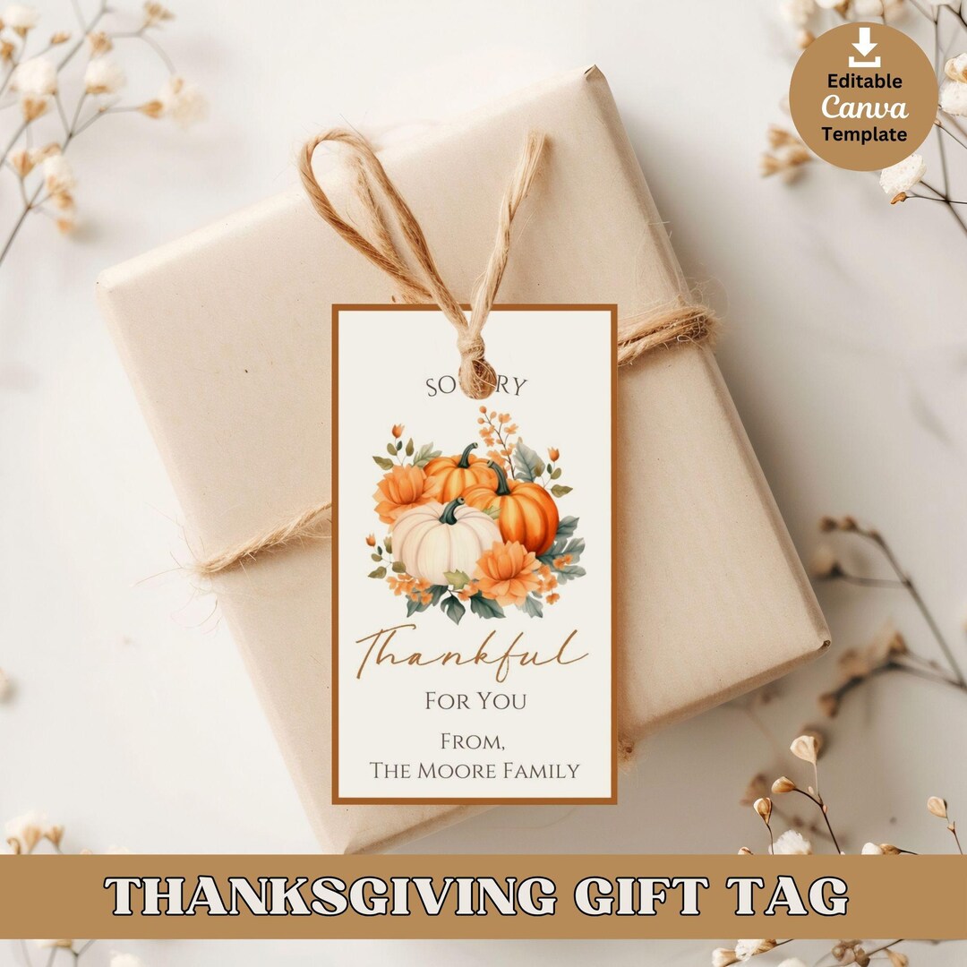 So Very Thankful Thanksgiving Gift Tags Pumpkin Autumn Thankful for You ...