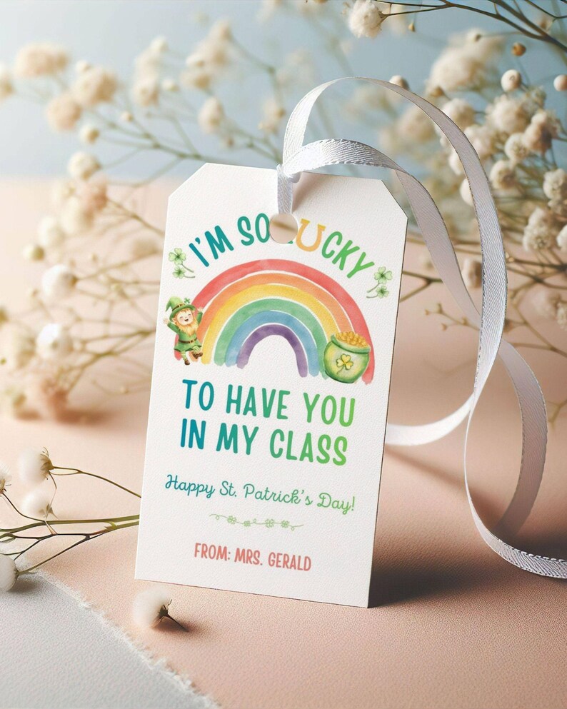 St Patrick’s Day Gift Tags Printable | I’m so Lucky to Have You in My ...