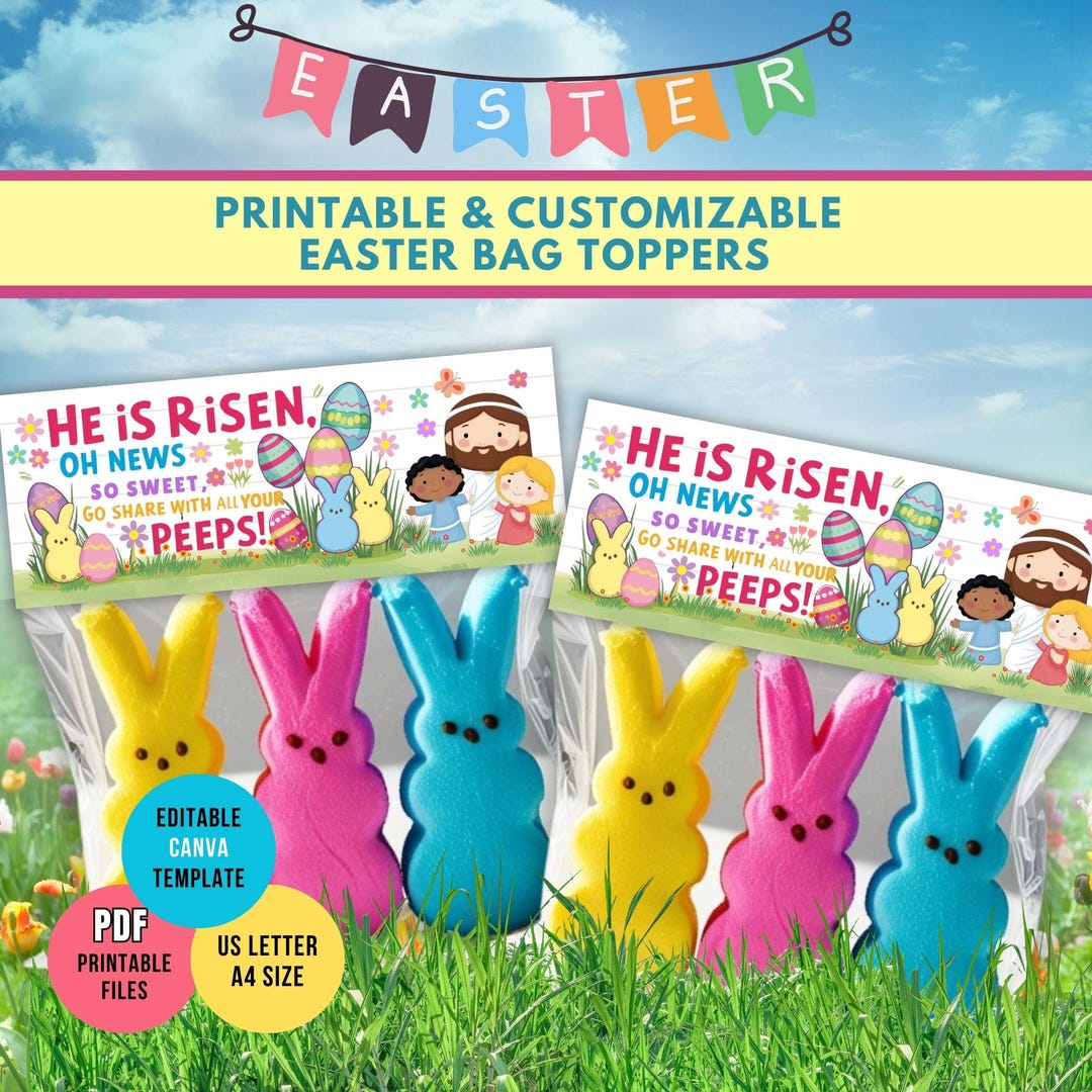 He is Risen Easter Peeps Treat Bag Topper-printable Easter Basket Bag ...