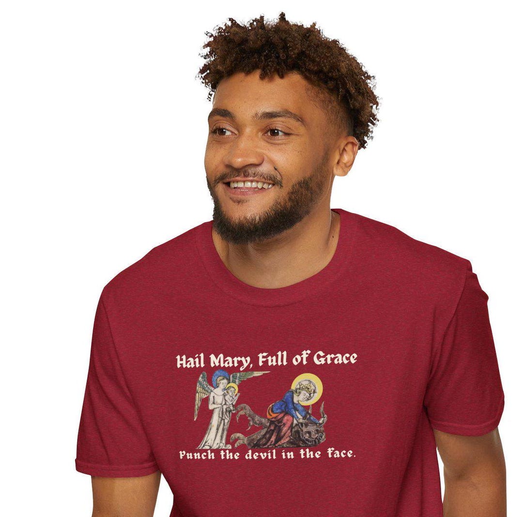 Mary, Mother of God Sale Hail Mary Full of Grace, Punch the Devil in ...