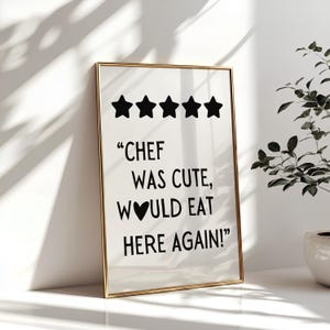 Chef Was Cute Print | Digital Download - Etsy