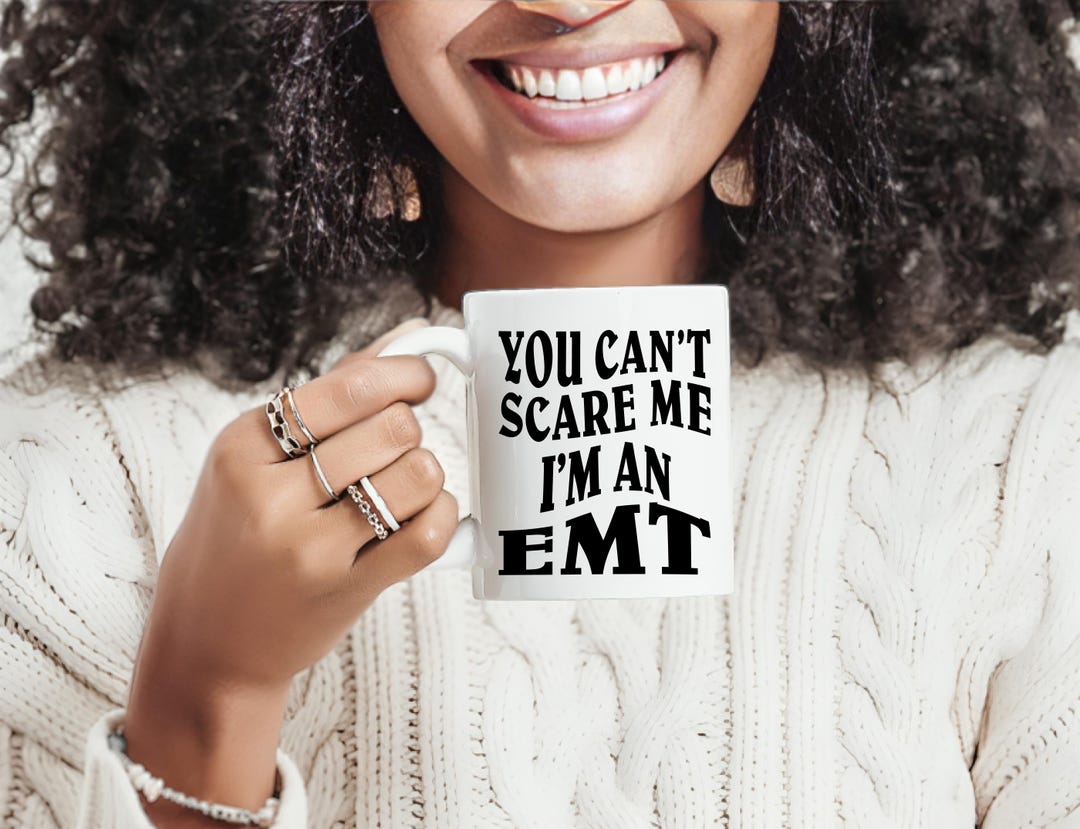 EMT Coffee Mug, Funny EMT Gift, Emergency Medical Technician Present ...